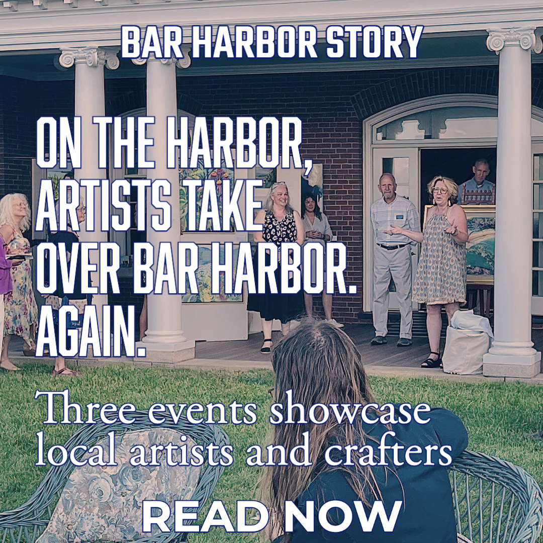On the Harbor, Artists Take Over Bar Harbor. Again. – Bar Harbor Story