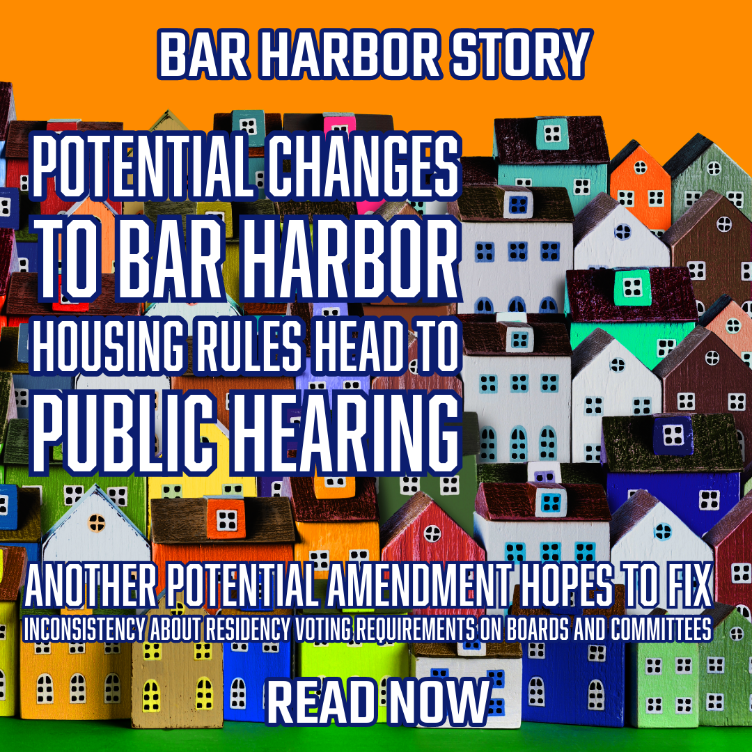 CATCHING UP – Bar Harbor Story