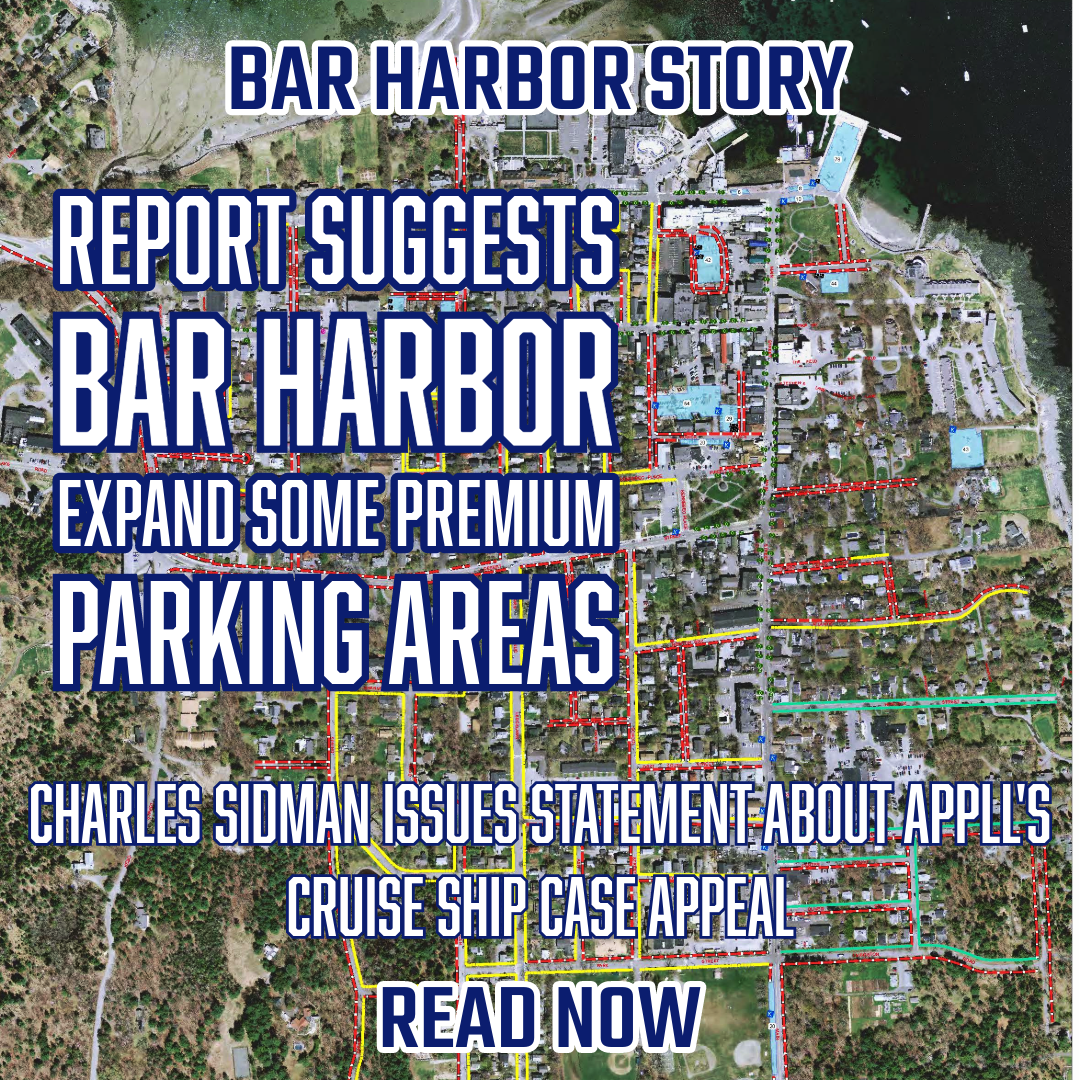 Bar Harbor Story – Page 2 – Faster. Smarter. News for Our Community