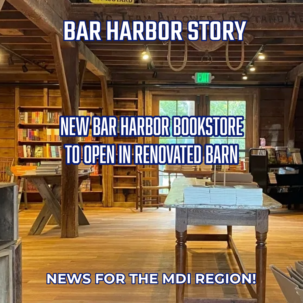 New Bar Harbor Bookstore to Open in Renovated Barn – Bar Harbor Story