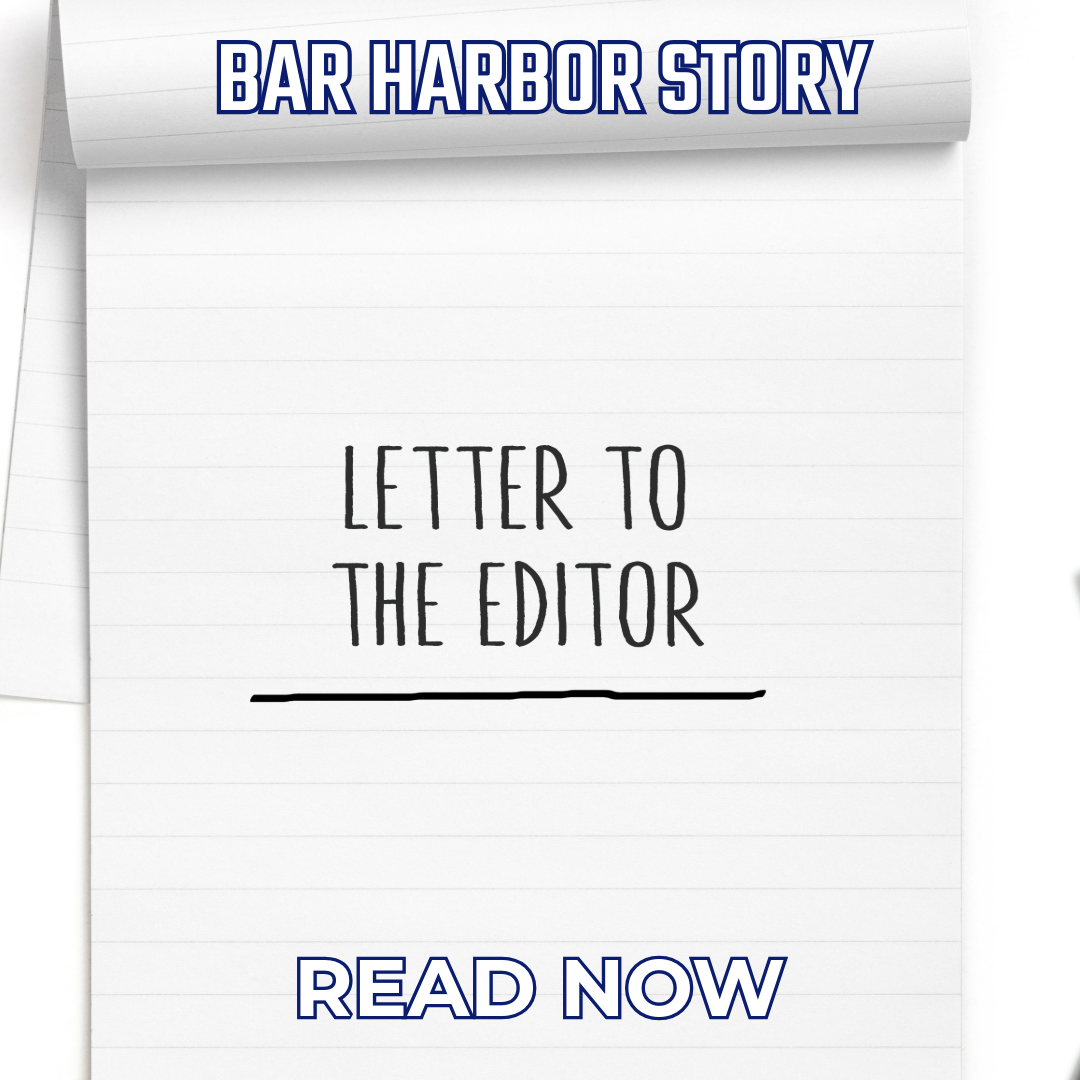 Letter From A Reader – Bar Harbor Story